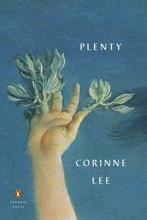 Plenty by Corinne Lee: 9780143108177 | PenguinRandomHouse.com: Books