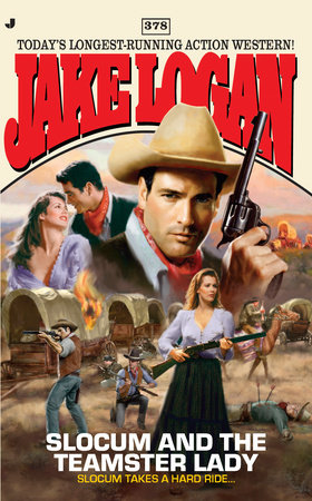 Slocum #378 by Jake Logan: 9780515148299 | PenguinRandomHouse.com: Books