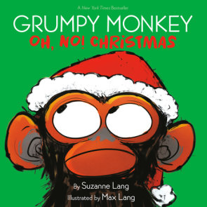 Grumpy Monkey Says No! by Suzanne Lang: 9780593432846 ...