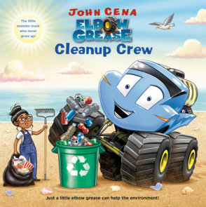 Elbow Grease by John Cena: 9781524773502 | PenguinRandomHouse.com: Books