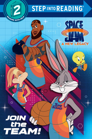 Join the Team! (Space Jam: A New Legacy) by Random House: 9780593382332 ...