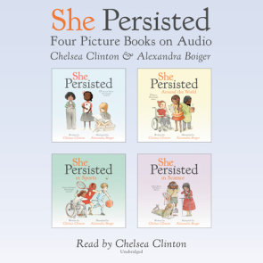 She Persisted by Chelsea Clinton: 9781524741723 | PenguinRandomHouse ...