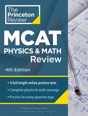 Princeton Review MCAT Physics and Math Review, 4th Edition by The ...
