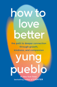 Lighter by Yung Pueblo: 9780593233177 | PenguinRandomHouse.com: Books