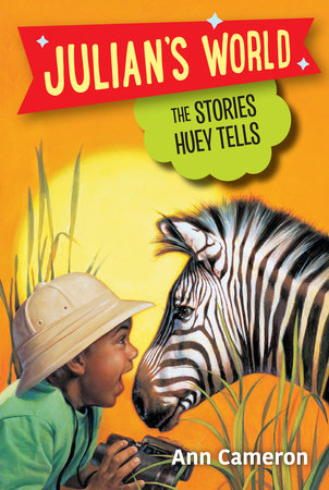 The Stories Huey Tells by Ann Cameron: 9780679885597 ...