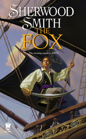The Fox by Sherwood Smith: 9780756404833 | PenguinRandomHouse.com: Books