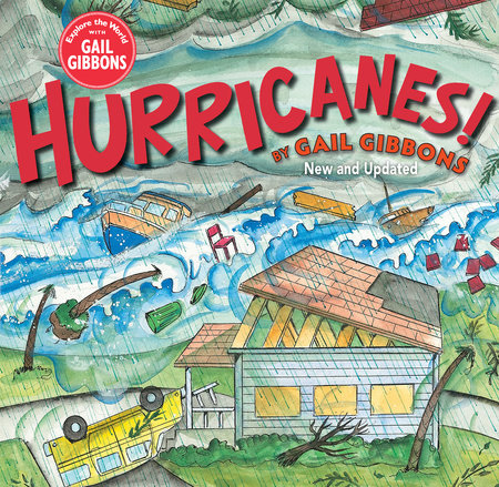 Hurricanes! (New & Updated Edition) by Gail Gibbons: 9780823441792 ...