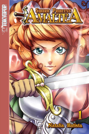 Sword Princess Amaltea, Volume 1 (English) by Natalia Batista ...