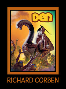 DEN Volume 1: Neverwhere by Richard Corben: 9781506734729 ...
