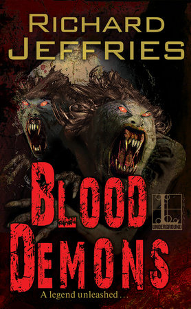 Blood Demons by Richard Jeffries: 9781516105038 | PenguinRandomHouse ...