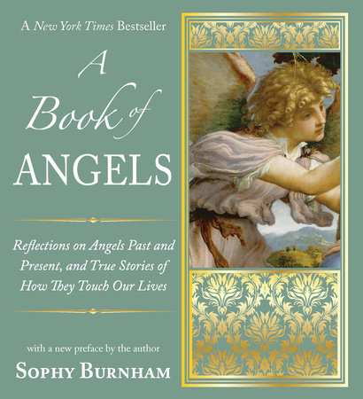 A Book of Angels by Sophy Burnham: 9781585428779 | PenguinRandomHouse ...