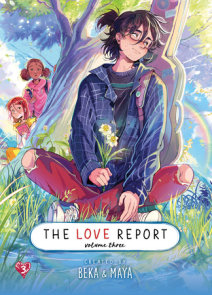 The Love Report by BeKa: 9781662640407 | PenguinRandomHouse.com: Books