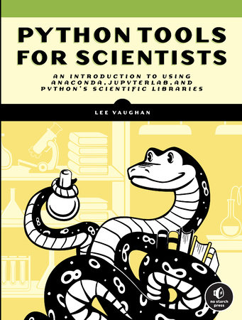 Python Tools for Scientists by Lee Vaughan: 9781718502666 ...