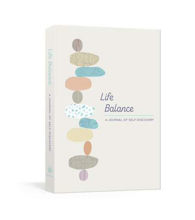 Life Balance by Potter Gift: 9781984823908 | PenguinRandomHouse.com: Books