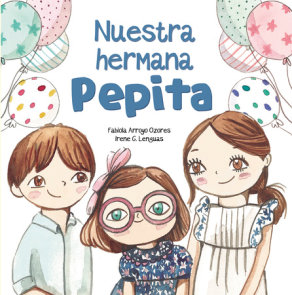 Pepita es especial / Pepita is Special by Fabiola Arroyo: 9788448851682 ...