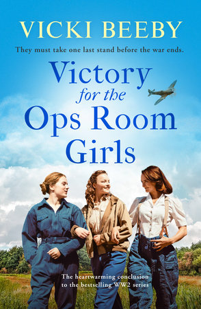 Victory for the Ops Room Girls by Vicki Beeby: 9798217260959 | PenguinRandomHouse.com: Books