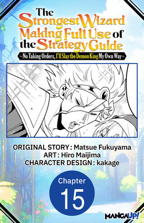 The Strongest Wizard Making Full Use of the Strategy Guide -No Taking ...