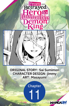 From Betrayed Hero to Invincible Demon King #011 by Sai Sumimori ...