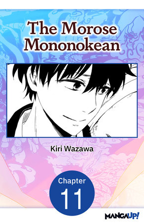 The Morose Mononokean #011 by Kiri Wazawa: 9798893701449 ...
