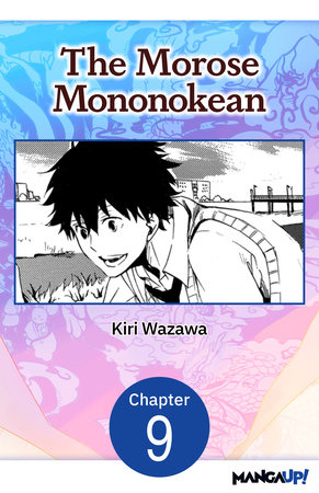 The Morose Mononokean #009 by Kiri Wazawa: 9798893701463 ...