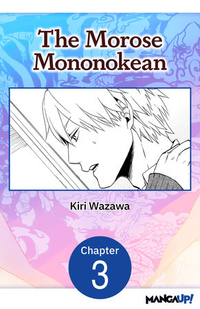 The Morose Mononokean #003 by Kiri Wazawa: 9798893701524 ...