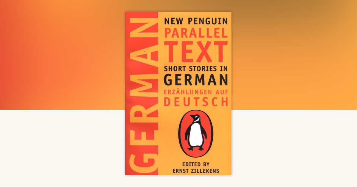 Short Stories in German: 9780140265422 | PenguinRandomHouse.com: Books