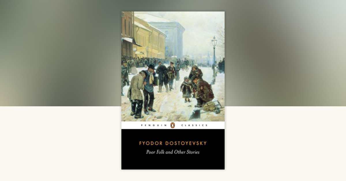 Poor Folk and Other Stories by Fyodor Dostoyevsky: 9780140445053 ...