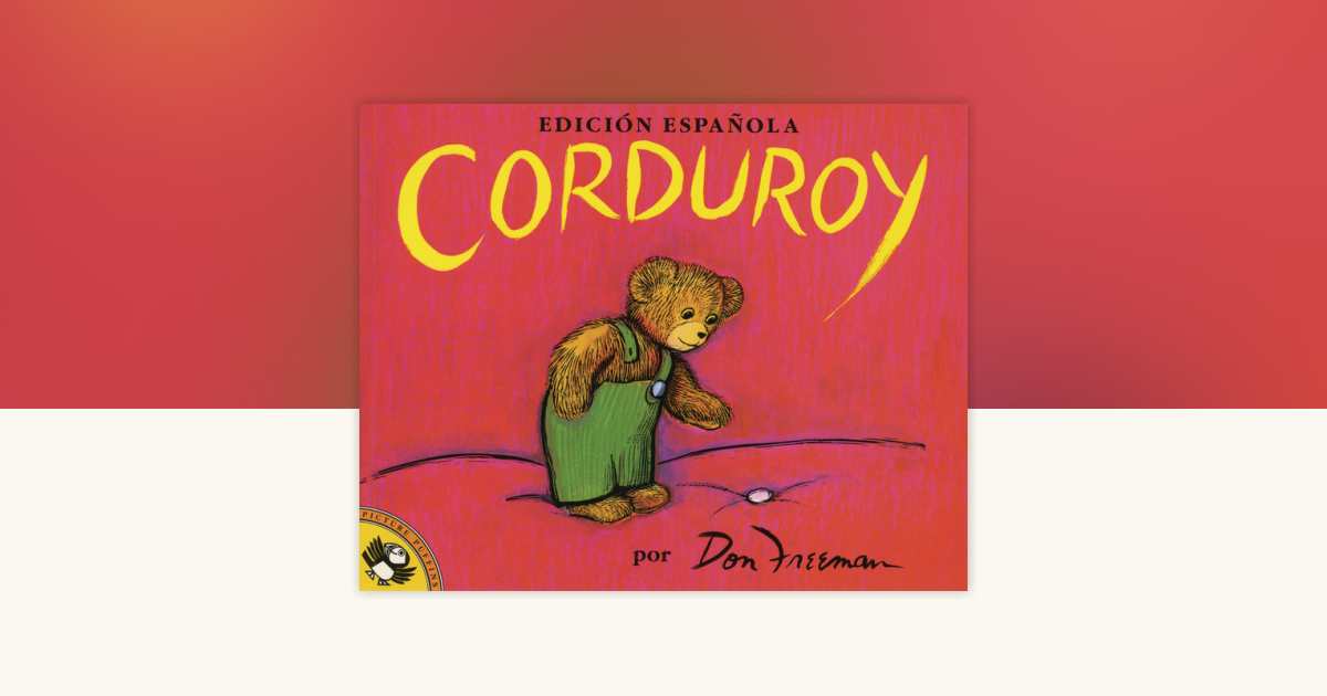 Corduroy (Spanish Edition) by Don Freeman: 9780140542523 ...