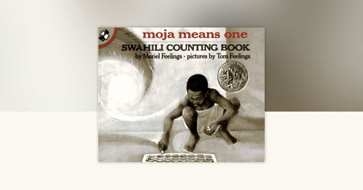 Moja Means One by Muriel Feelings: 9780140546620 | PenguinRandomHouse ...