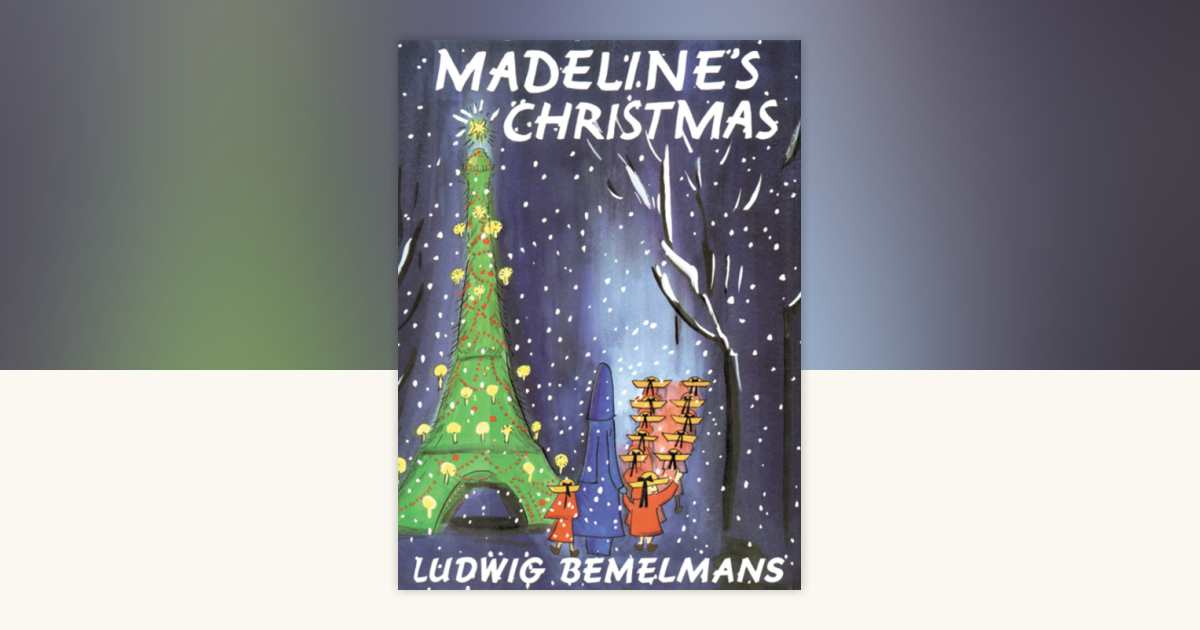 Madeline's Christmas by Ludwig Bemelmans: 9780140566505 ...