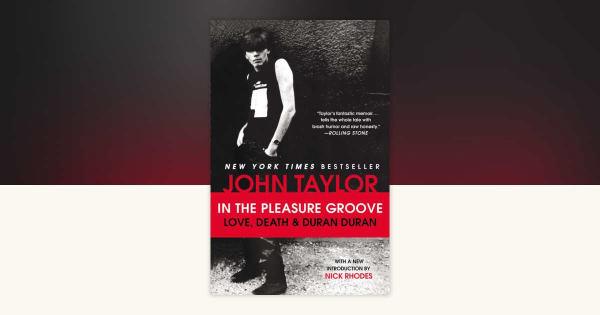 In the Pleasure Groove by John Taylor: 9780142196946 ...