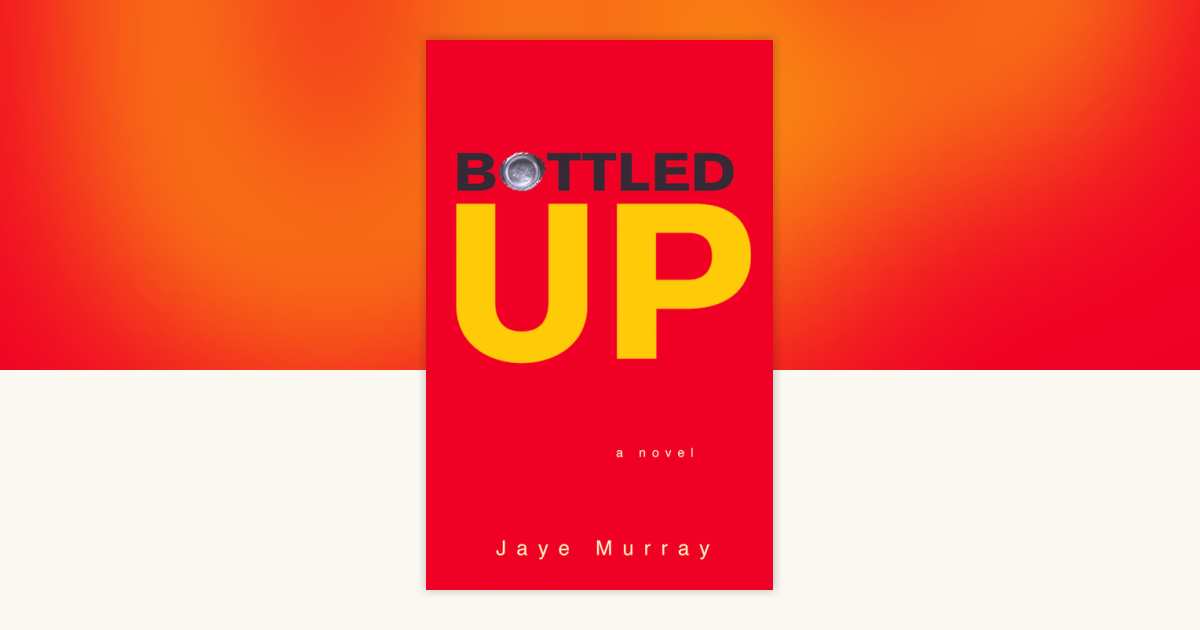 Bottled Up by Jaye Murray: 9780142402405 | PenguinRandomHouse.com: Books