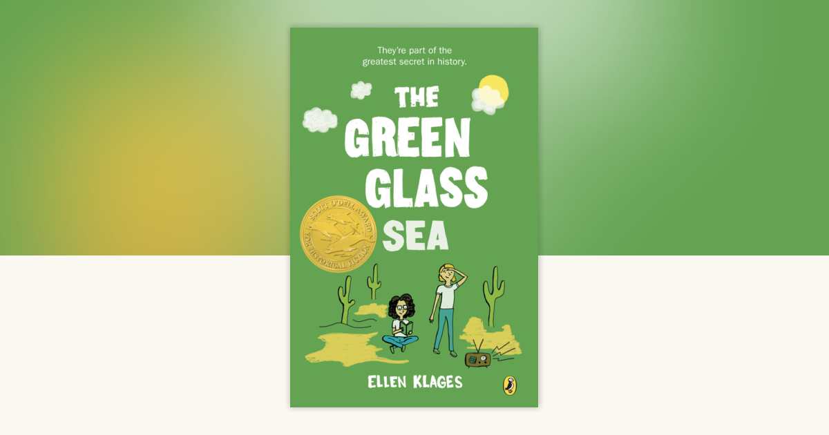 The Green Glass Sea by Ellen Klages: 9780142411490 | PenguinRandomHouse ...