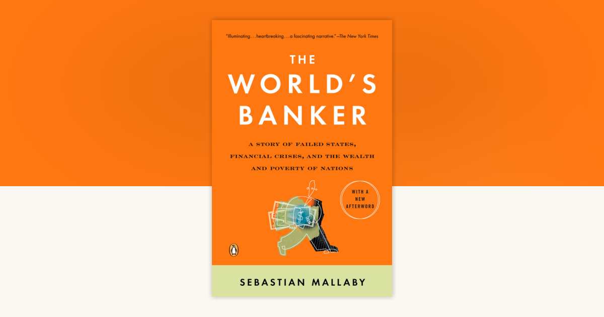 The World's Banker by Sebastian Mallaby: 9780143036791 ...