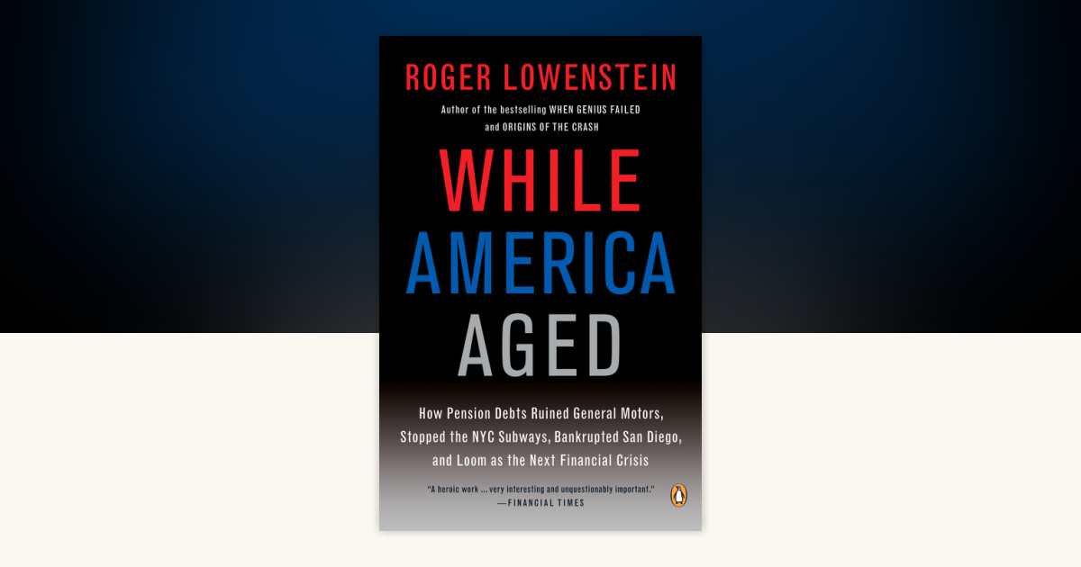 While America Aged by Roger Lowenstein: 9780143115380 ...