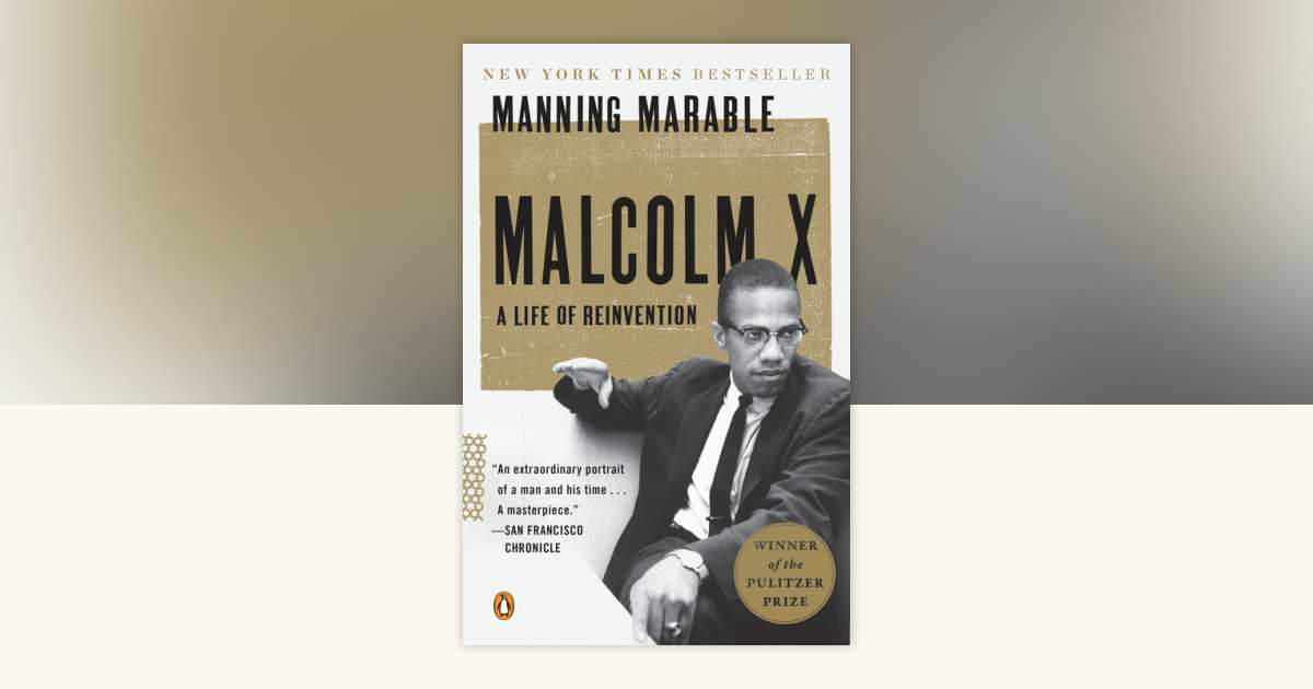 Malcolm X by Manning Marable: 9780143120322 | PenguinRandomHouse.com: Books