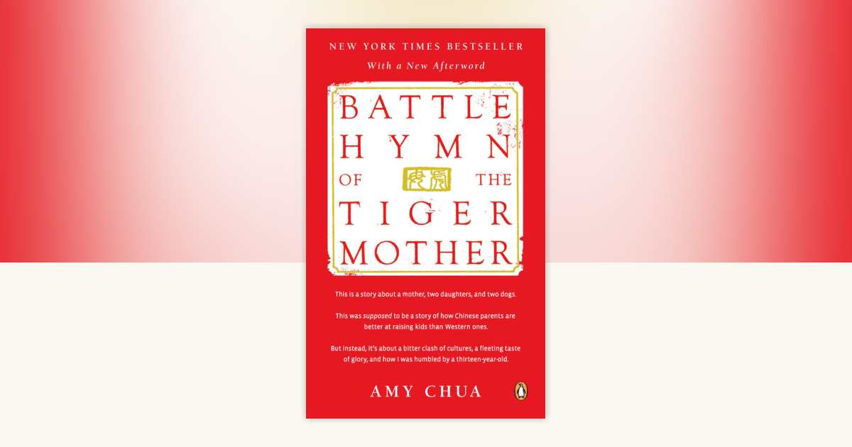 Battle Hymn of the Tiger Mother by Amy Chua: 9780143120582 ...