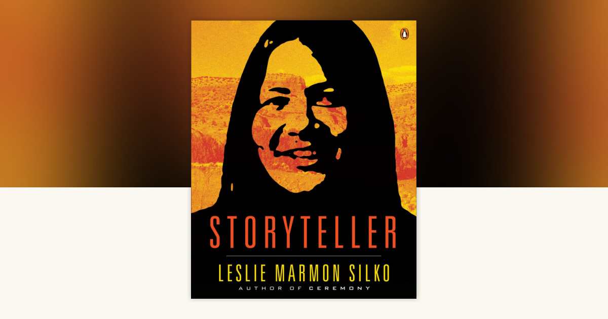 Storyteller by Leslie Marmon Silko: 9780143121282 | PenguinRandomHouse ...