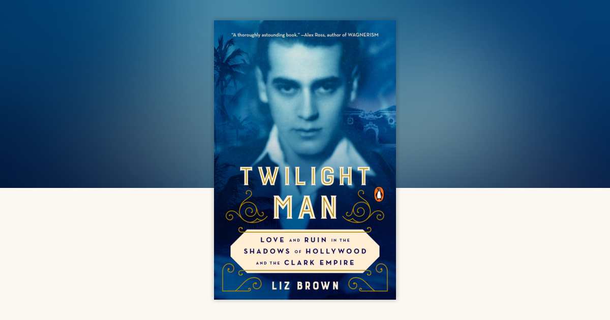 Twilight Man by Liz Brown: 9780143132905 | PenguinRandomHouse.com: Books