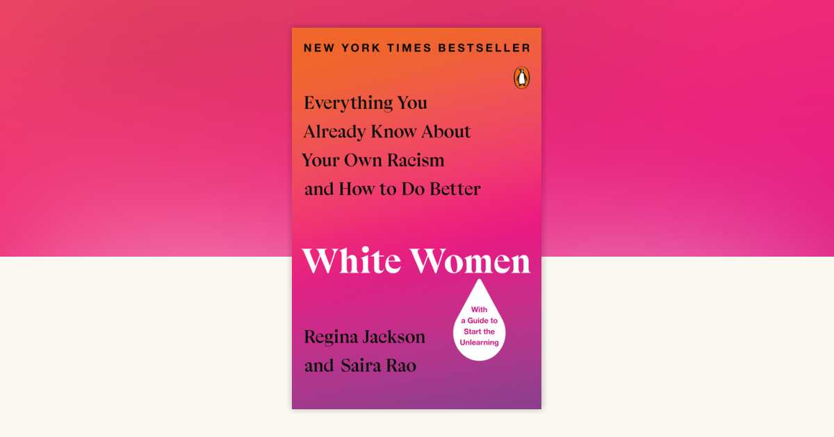 White Women by Regina Jackson, Saira Rao: 9780143136439 ...