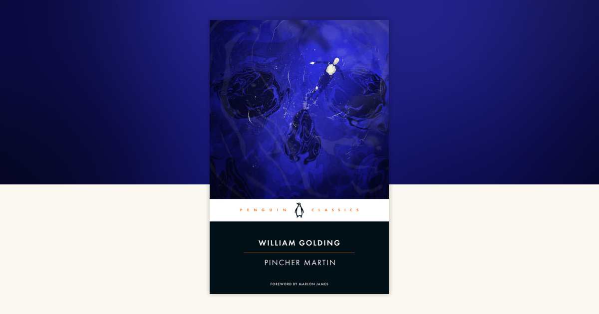 Pincher Martin by William Golding: 9780143138792 | PenguinRandomHouse ...