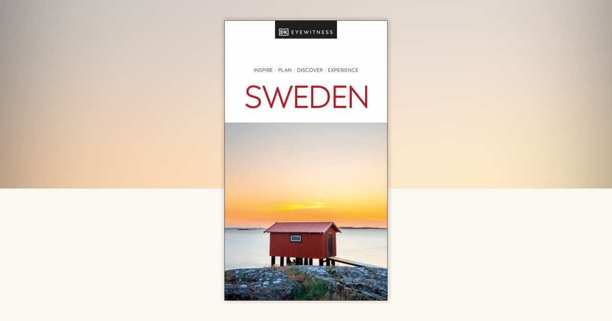 DK Sweden by DK Travel: 9780241663073 | PenguinRandomHouse.com: Books