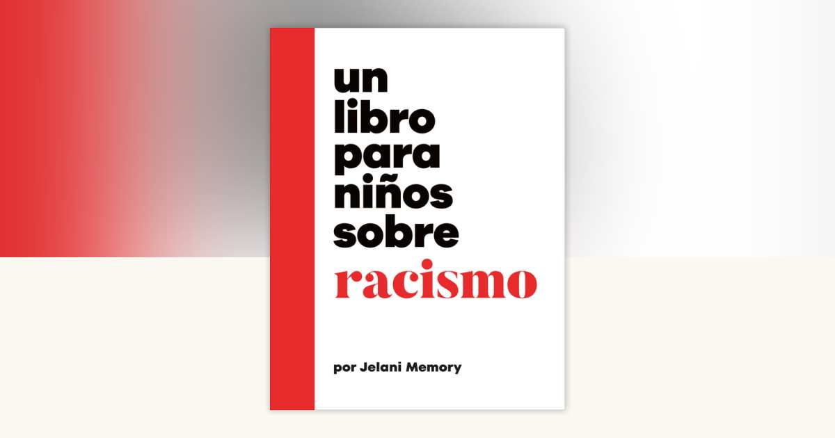 Un libro para niños sobre racismo by Jelani Memory: 9780241743706 ...