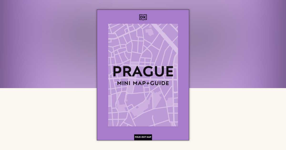 DK Prague Mini Map and Guide by DK Travel: 9780241813775 ...