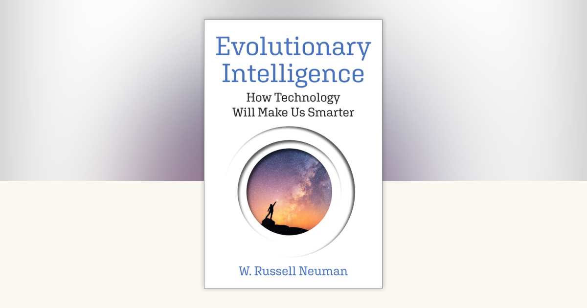 Evolutionary Intelligence by W. Russell Neuman: 9780262048484 ...