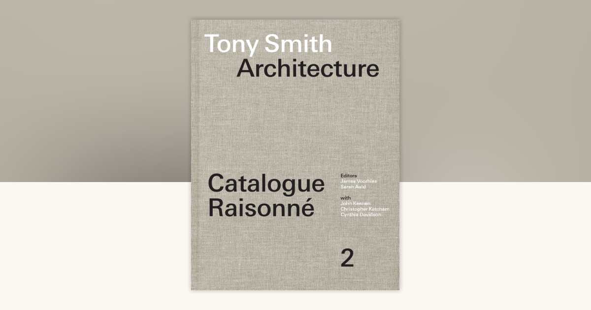 Tony Smith Architecture: 9780262049511 | PenguinRandomHouse.com: Books