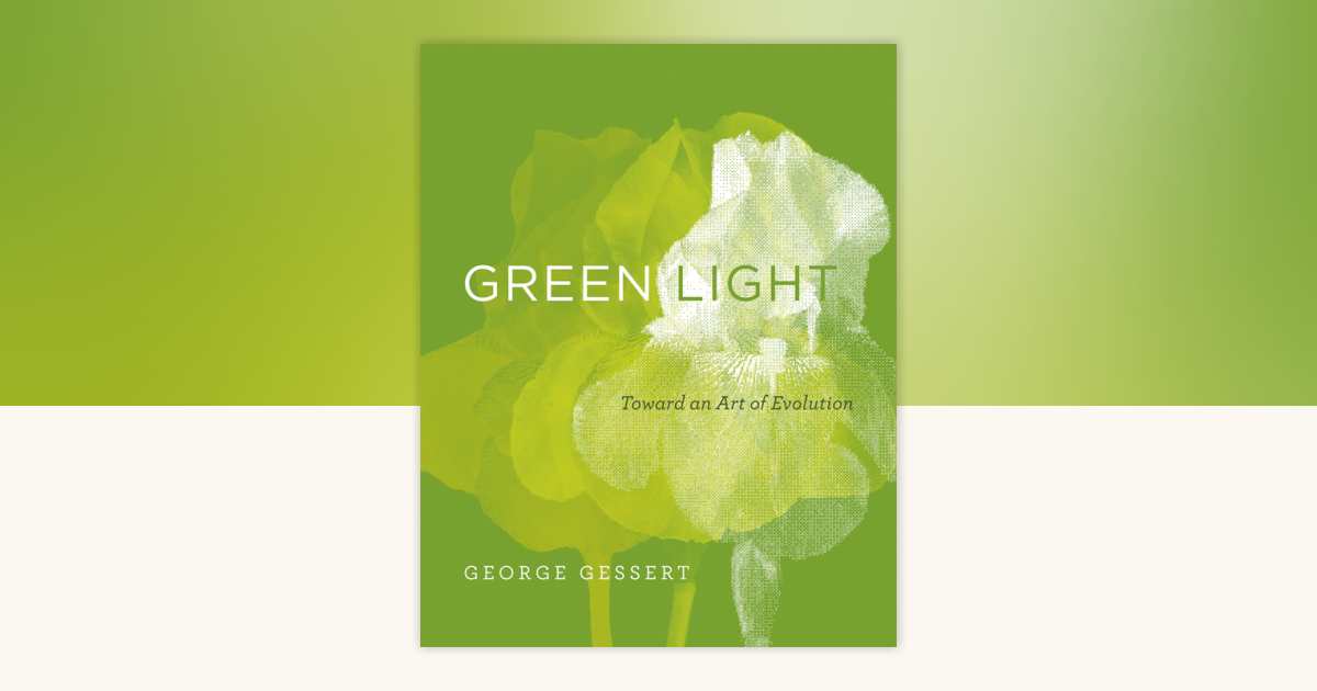 Green Light by George Gessert: 9780262291583 | PenguinRandomHouse.com ...