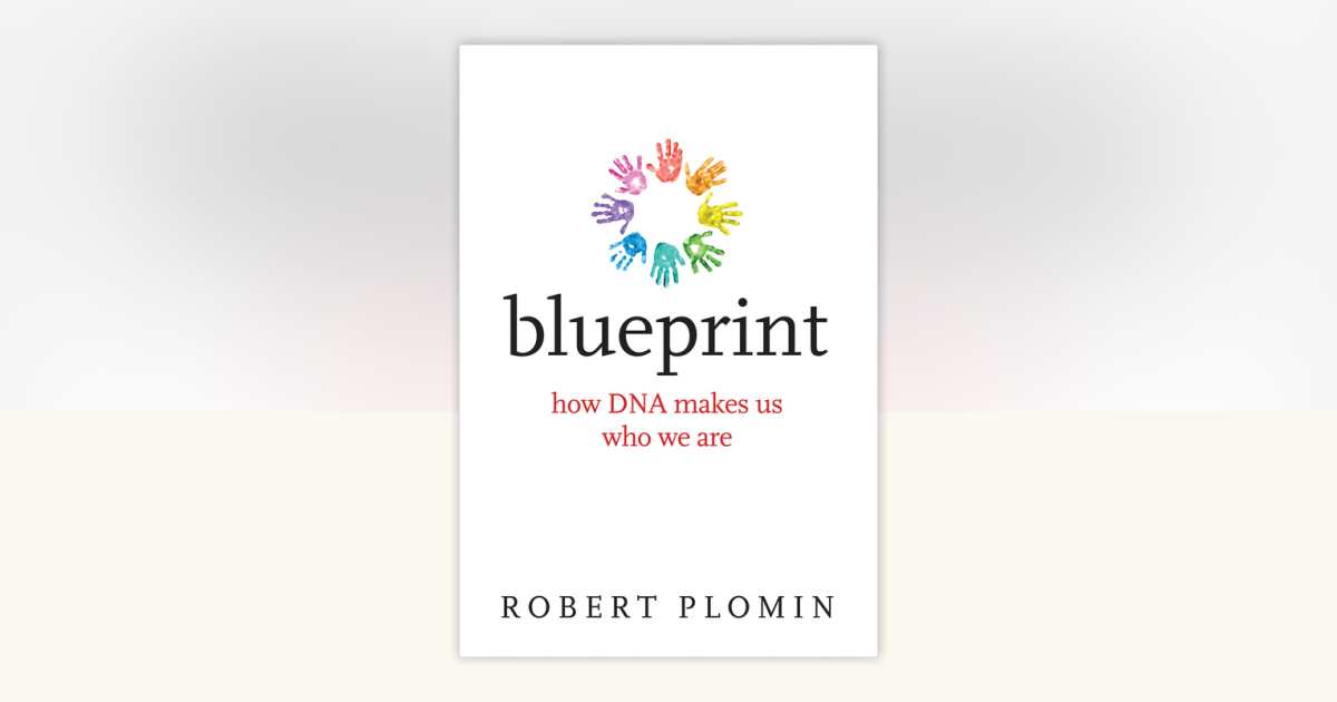 Blueprint by Robert Plomin: 9780262350617 | PenguinRandomHouse.com: Books