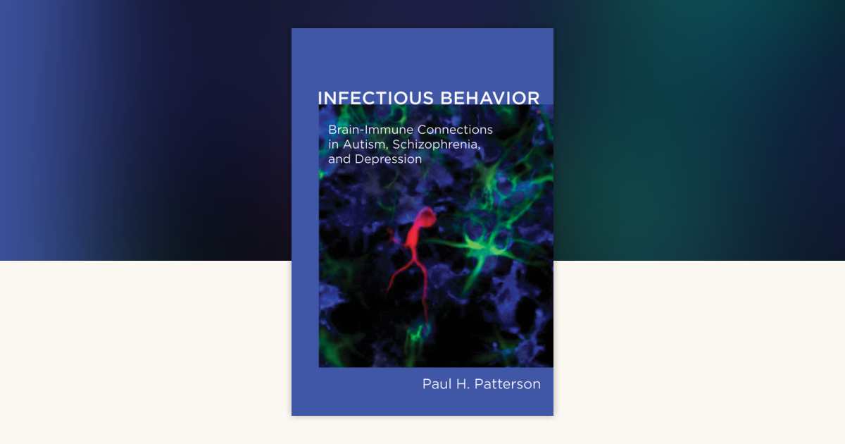 Infectious Behavior by Paul H. Patterson: 9780262525343 ...