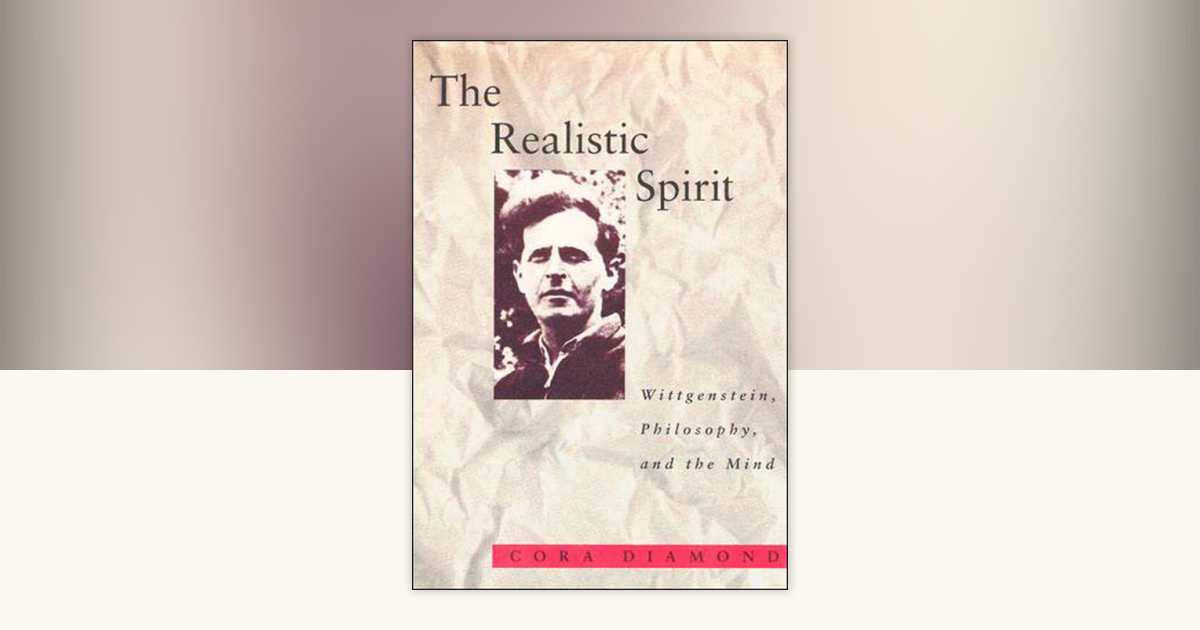The Realistic Spirit by Cora Diamond: 9780262540742 ...